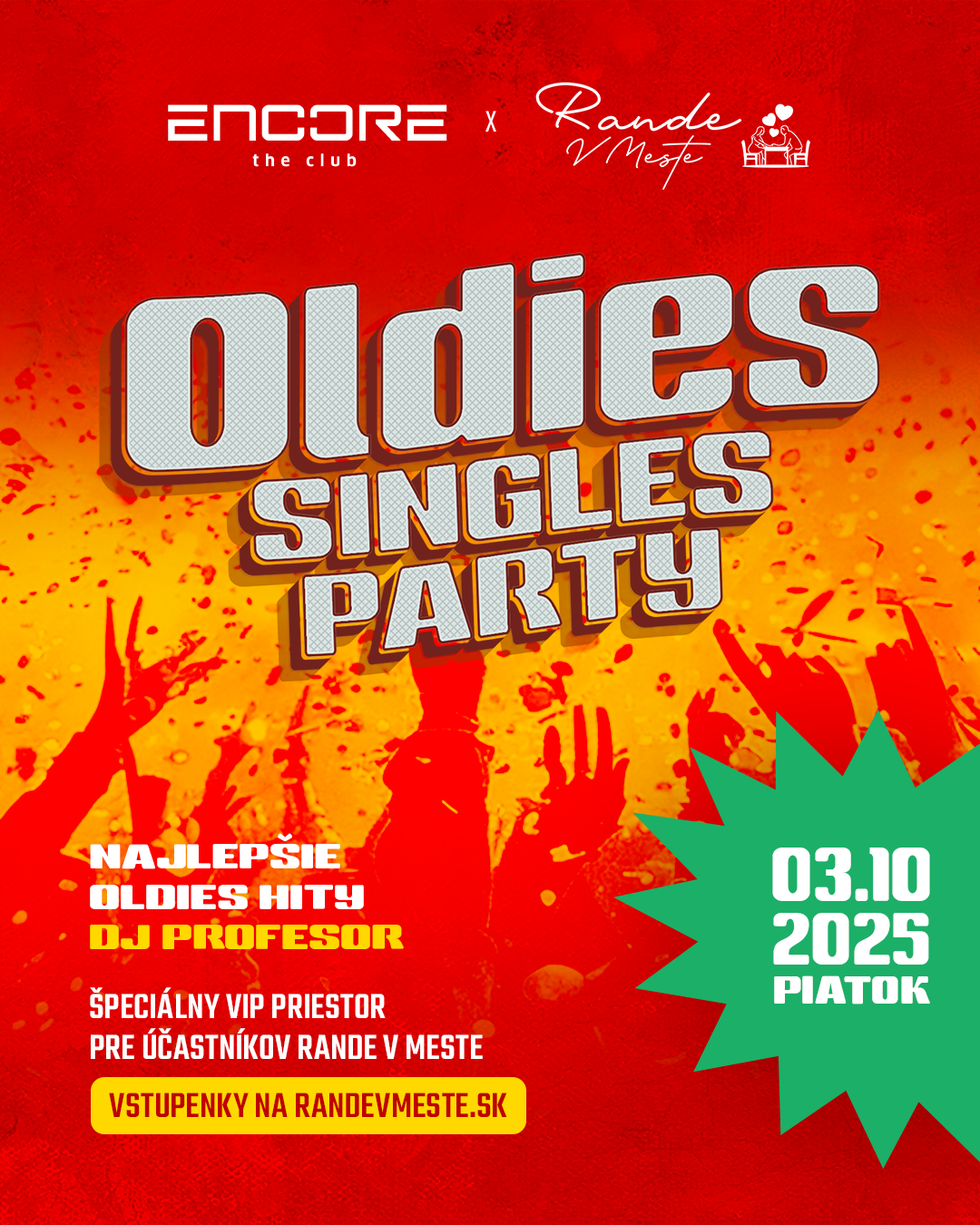 OLDIES SINGLES PARTY | kamdomesta.sk